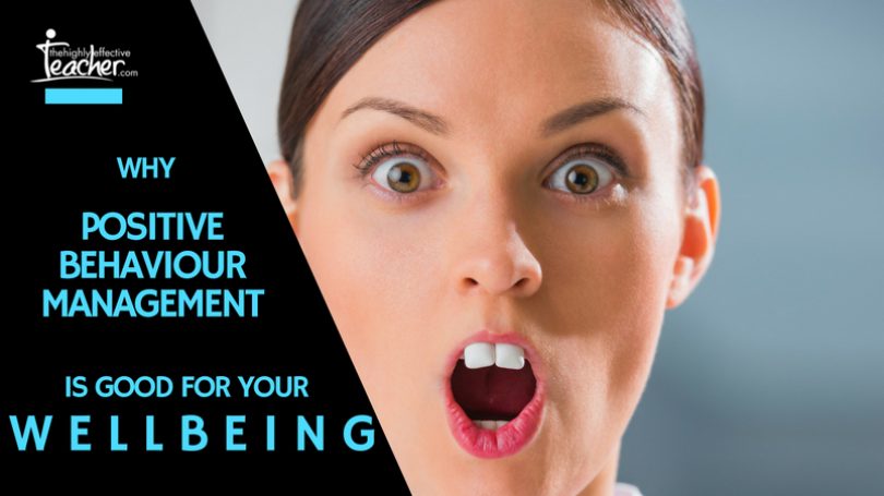 Why Positive Behaviour Management Is Good For Your Wellbeing